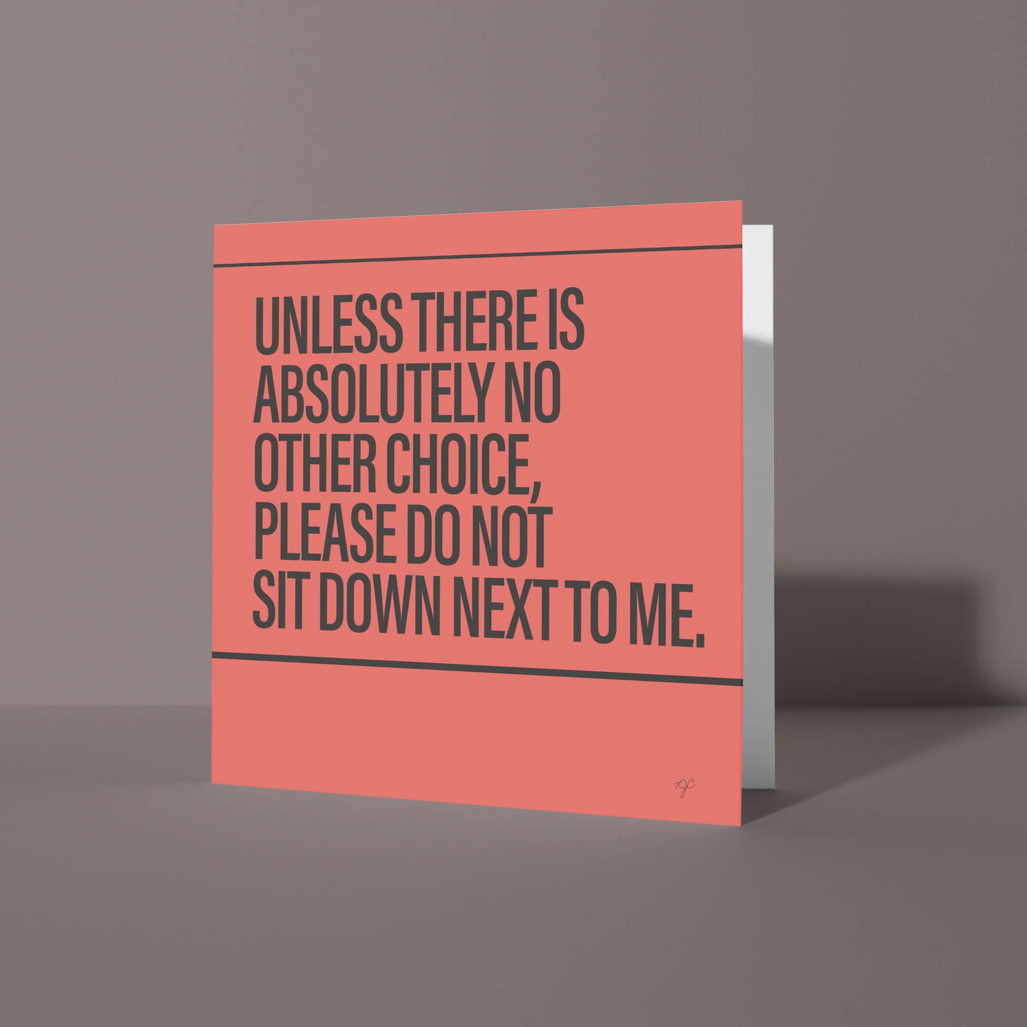 "Sit Down" - Greeting Card – Striped Circle